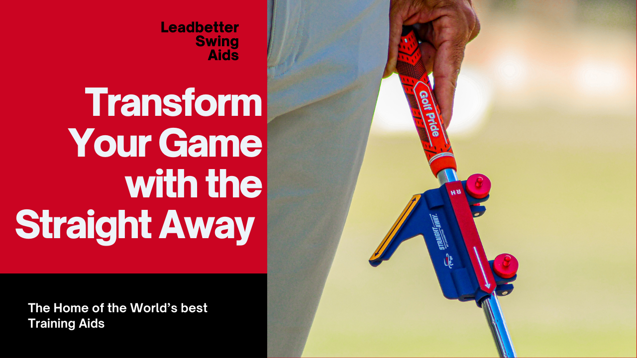 Transform Your Golf Game with the StraightAway Swing Aid – Leadbetter ...